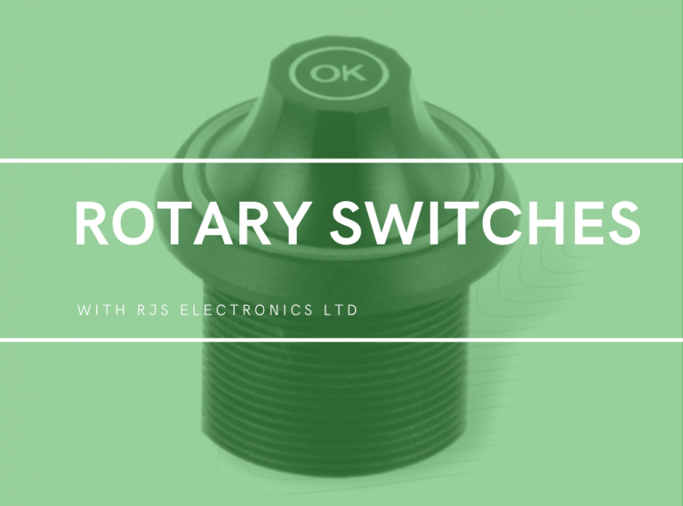 Rotary SWITCHES | RJS Electronics Ltd